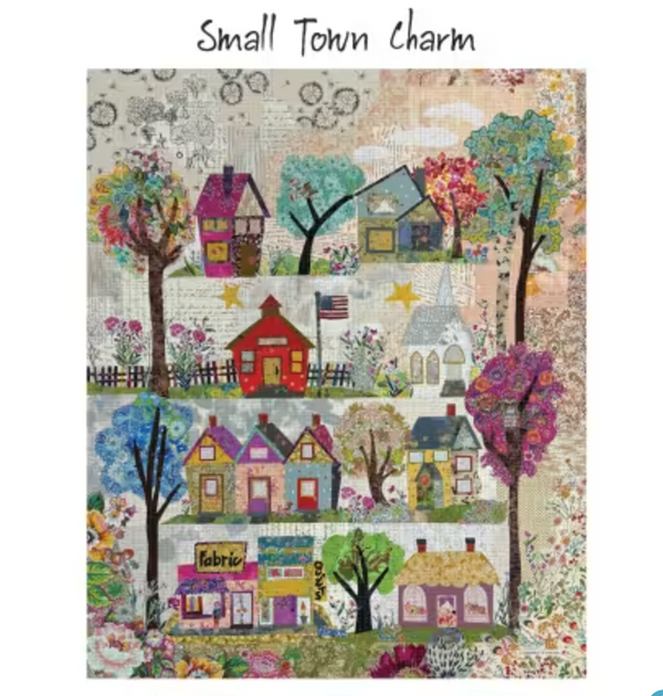 Small Town Charm Collage - Pine Needles Quilt & Sew